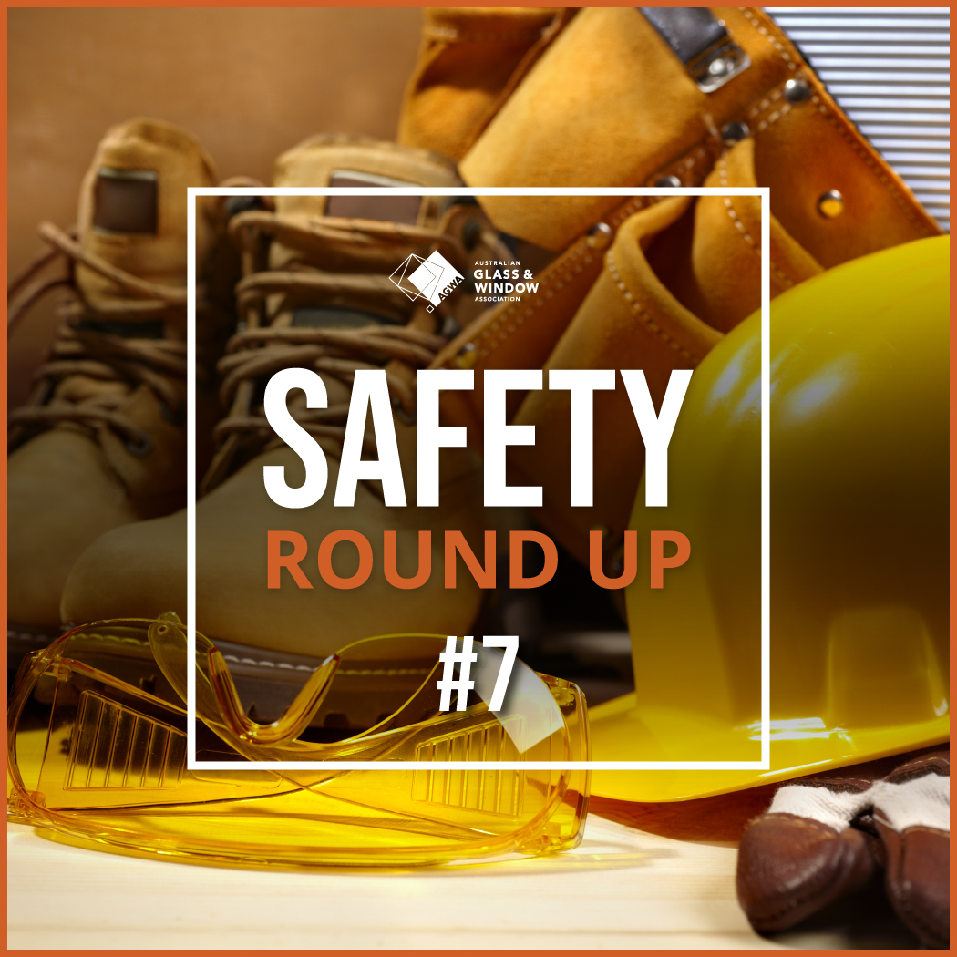 Safety Round Up #7